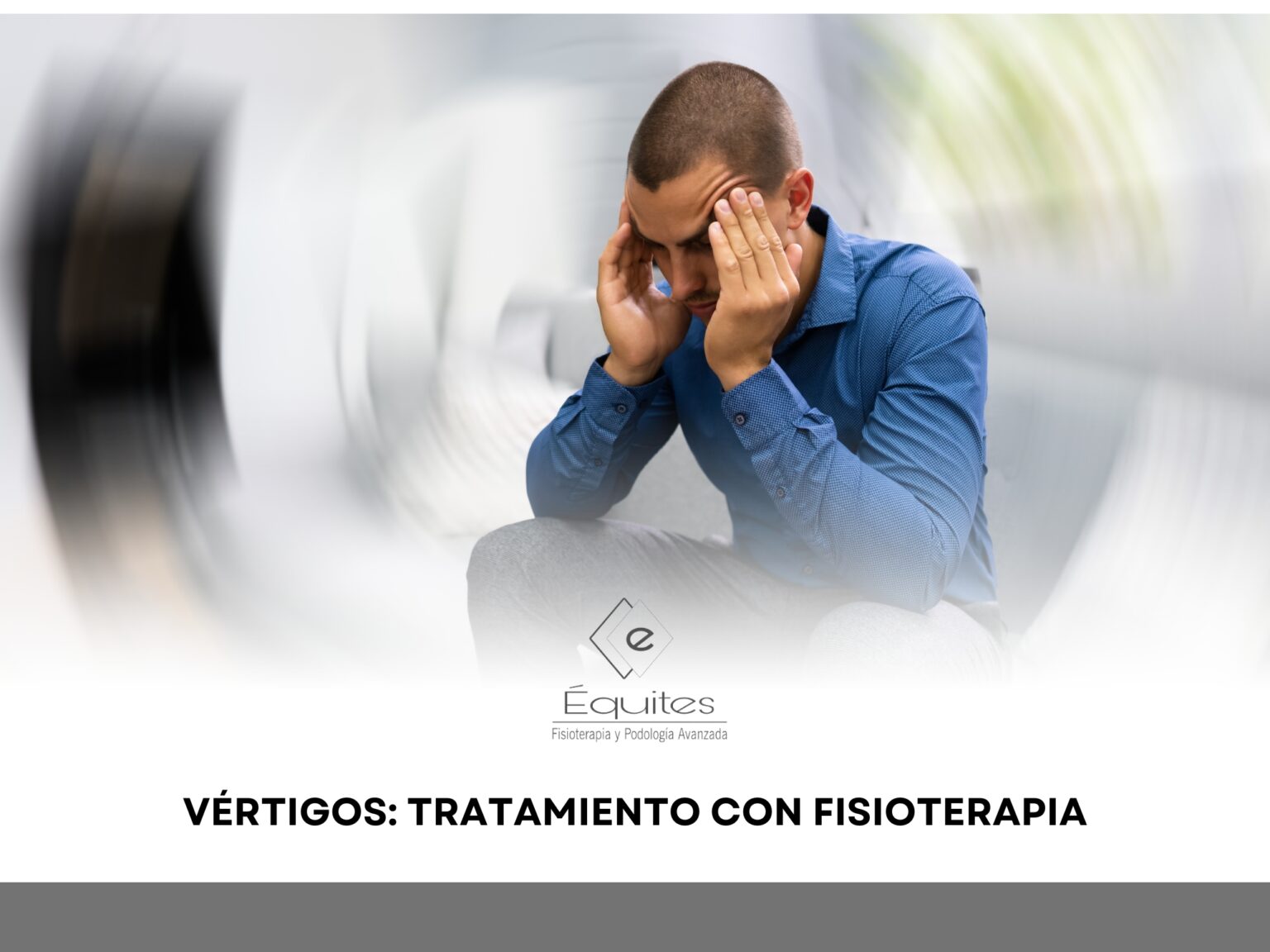 Vértigos: Tratamiento con fisioterapia
